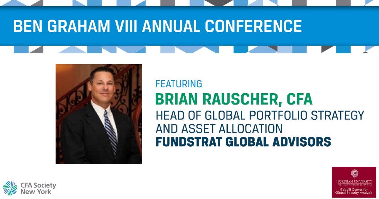 Ben Graham VIII Annual Conference: Higher Highs Expected - FS Insight