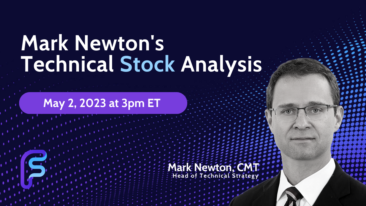 Mark Newton s Live Technical Analysis May 2023 FS Insight Mark Newton s Live Technical Analysis May 2023 FS Insight