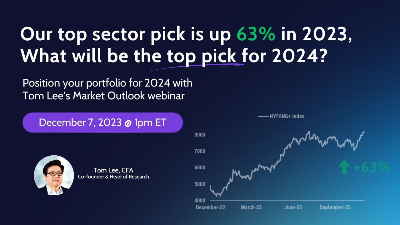 Tom Lee's 2024 Market Outlook - FS Insight